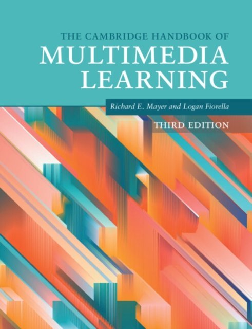 Cambridge Handbook of Multimedia Learning [DRM] - ebook PDF - Logan ...