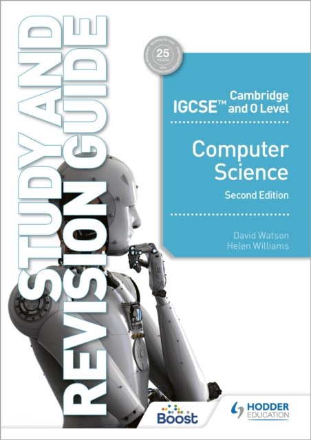 Cambridge IGCSE and O Level Computer Science Study and Revision Guide ... Cambridge IGCSE and O Level Computer Science Study and Revision Guide ...