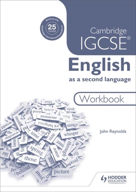 Cambridge IGCSE English as a second language workbook - John Reynolds ...