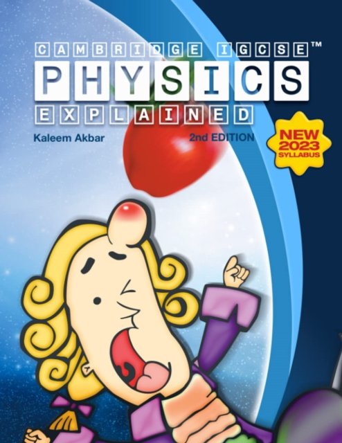 Cambridge IGCSE Physics Explained: Colour Version - Kalem Akbar ...