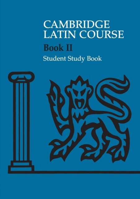 Cambridge Latin Course 2 Student Study Book - Cambridge Univ Ed ...