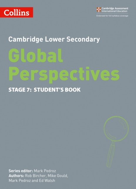 Cambridge Lower Secondary Global Perspectives Student's Book: Stage 7 ...