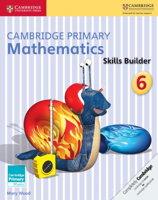 Cambridge Primary Mathematics Skills Builder 6 - Mary Wood | Książka w ... Cambridge Primary Mathematics Skills Builder 6 - Mary Wood | Książka w ...