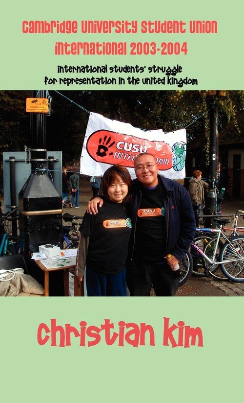 Cambridge University Student Union International 2003-2004 - Kim ...