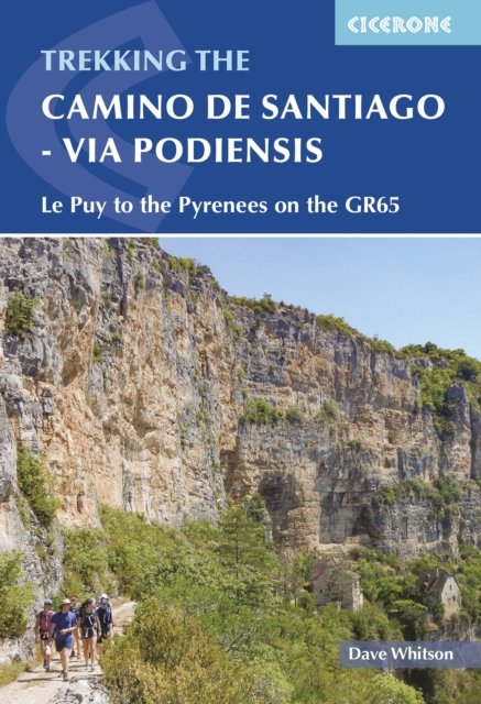 Camino de Santiago - Via Podiensis: Le Puy to the Pyrenees on the GR65 ...