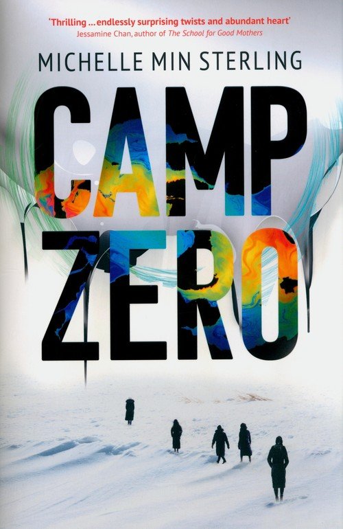 Camp Zero - Sterling Michelle Min | Książka w Empik