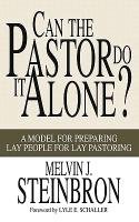 Can the Pastor Do It Alone? - Steinbron Melvin J. | Książka w Empik
