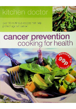 Cancer Prevention Cooking for Health - Opracowanie zbiorowe | Książka w ...