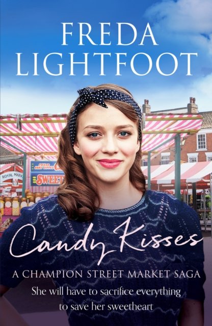 Candy Kisses Lightfoot Freda Książka W Empik