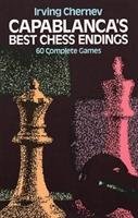 Capablanca's Best Chess Endings - Chernev Irving | Książka w Empik