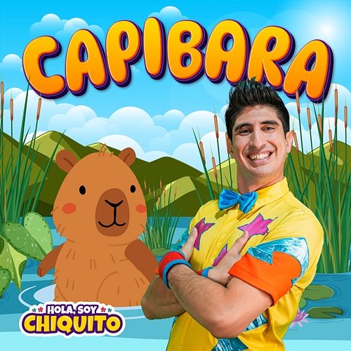 Capibara - Hola Soy Chiquito | Muzyka, mp3 Sklep EMPIK.COM