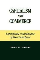 Capitalism and Commerce - Younkins Edward Wayne | Książka w Empik