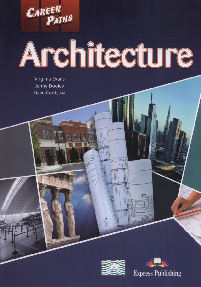 Career Paths Architecture. Student's Book + Digibook - Cook Dave ...