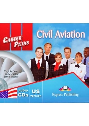 Career Paths. Civil Aviation. Class Audio CDs - Esparza Jacob | Książka ...