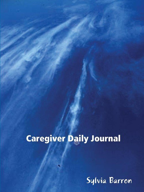 Caregiver Daily Journal - Sylvia Barron | Książka w Empik