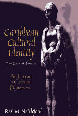 Caribbean Cultural Identity: The Case of Jamaica - Markus Wiener ...
