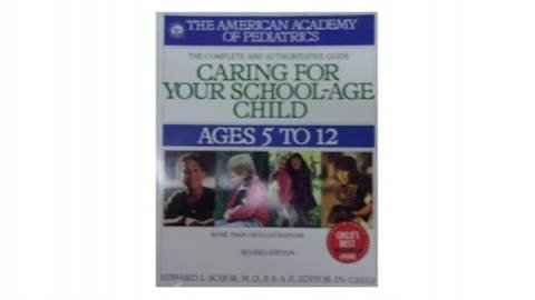 Caring For Your School-Age Child - Opracowanie zbiorowe | Książka w Empik