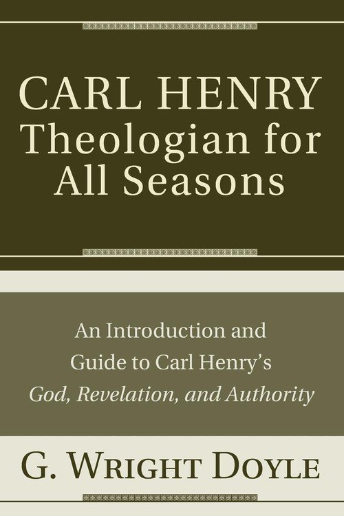 Carl Henry-Theologian for All Seasons - Doyle G. Wright | Książka w Empik