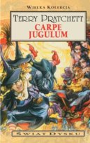 Carpe Jugulum. Wielka kolekcja Terry Pratchett - Pratchett Terry ...