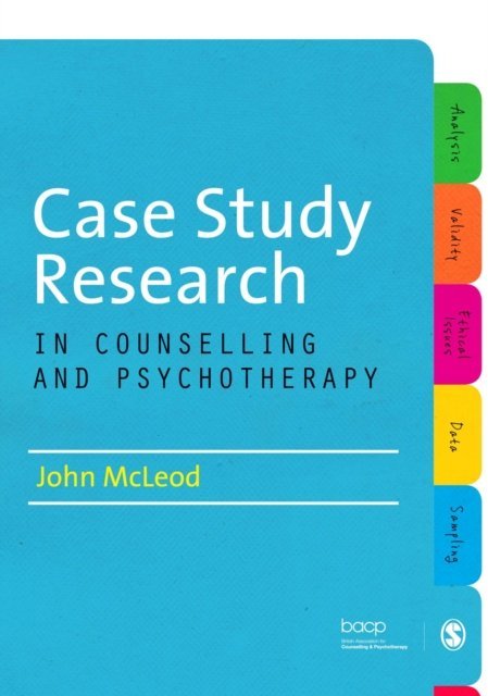 Case Study Research in Counselling and Psychotherapy [DRM] - ebook EPUB ...