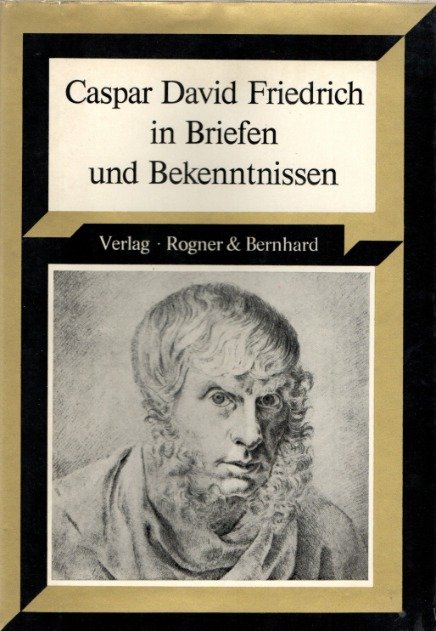 Caspar David Friedrich in Briefen und Bekenntnissen - Opracowanie ...