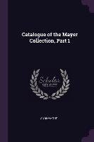 Catalogue of the Mayer Collection, Part 1 - Anonymous | Książka w Empik
