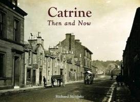Catrine - Then and Now - Stenlake Richard | Książka w Empik