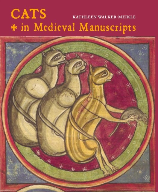 Cats in Medieval Manuscripts - Kathleen Walker-Meikle | Książka w Empik