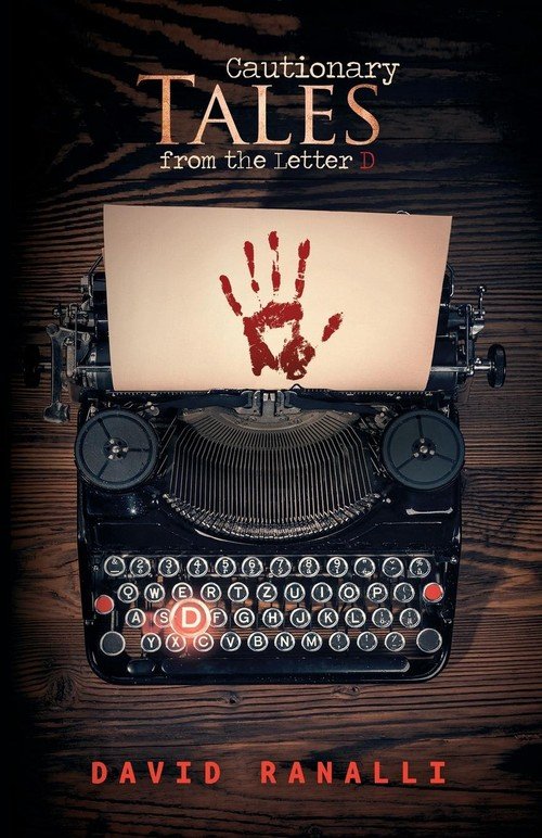 Cautionary Tales from the Letter D - Ranalli David | Książka w Empik