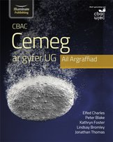 CBAC Cemeg ar gyfer UG Ail Argraffiad (WJEC Chemistry for AS Level ...