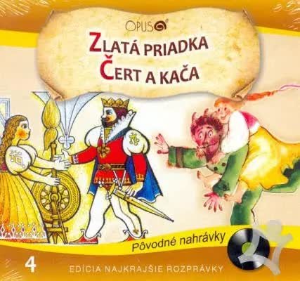 CD Najkrajsie Rozpravky: Zlata Priadka / Cert A Kaca - Unknown | Muzyka ...