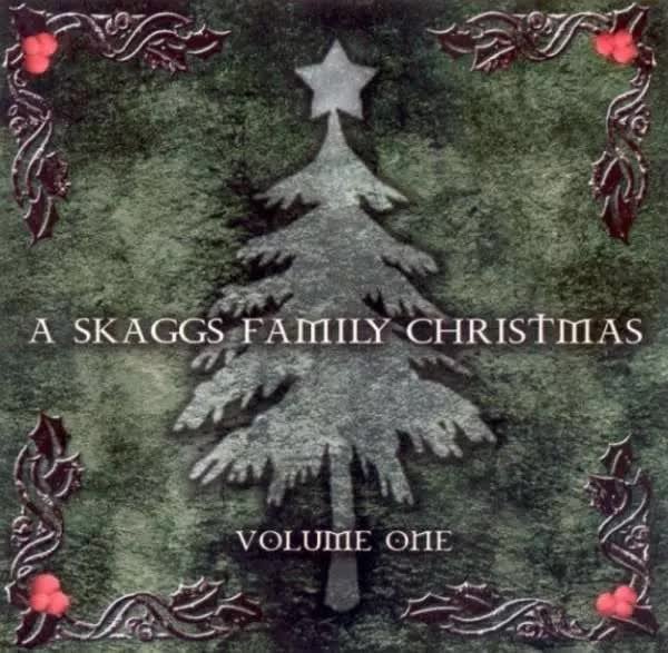CD Skaggs Family: A Skaggs Family Christmas (Volume One) - Unknown ...