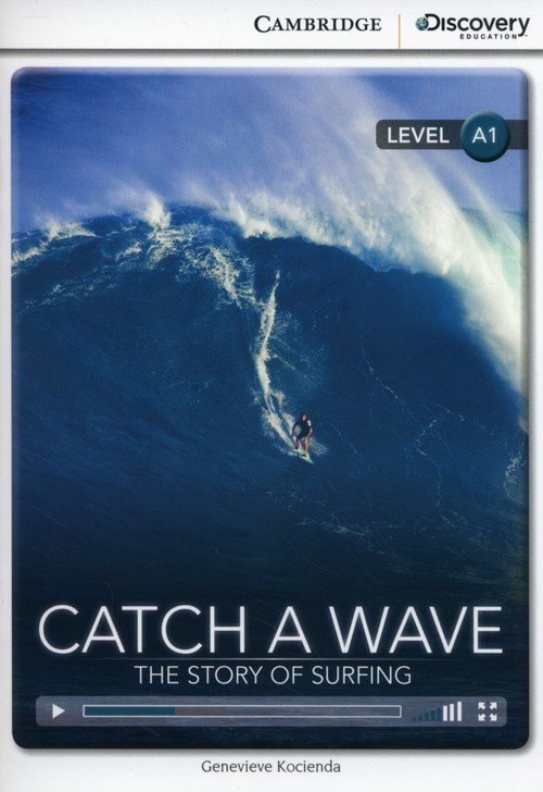 CDEIR A1 Catch a Wave: The Story of Surfing OOP - Kocienda Genevieve ...