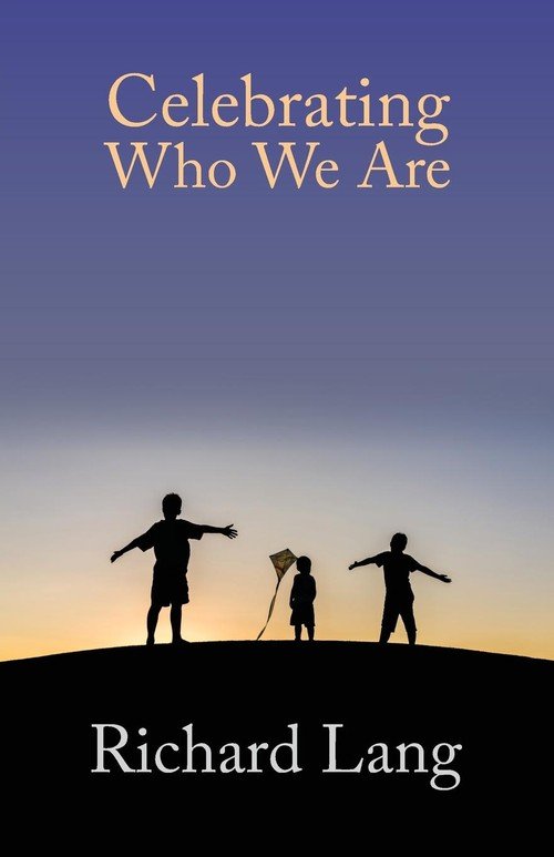 Celebrating Who We Are - Lang Richard Lister | Książka w Empik