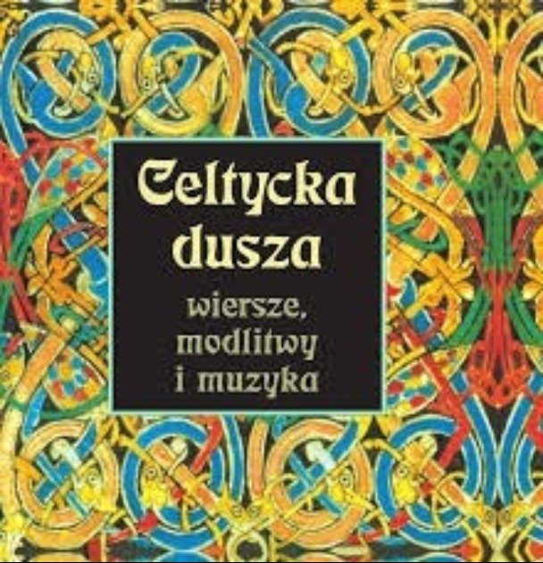 Celtycka dusza - Opracowanie zbiorowe | Książka w Empik
