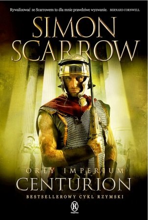 Centurion. Orły imperium. Tom 8 - Scarrow Simon | Książka w Empik