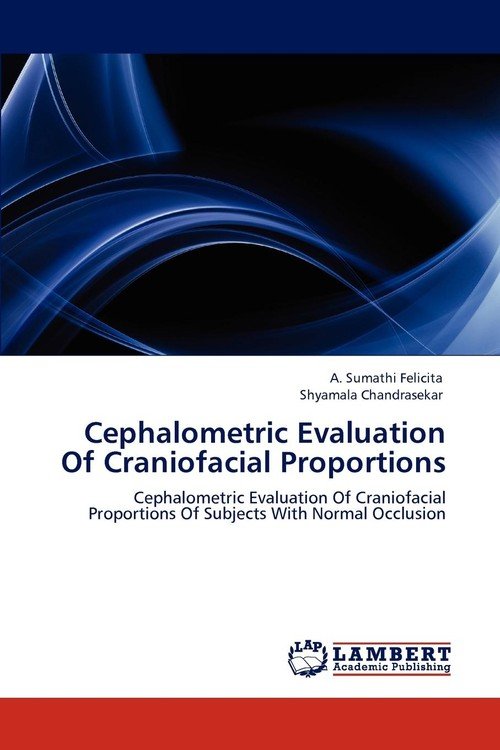 Cephalometric Evaluation Of Craniofacial Proportions - Felicita A ...