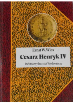 Cesarz Henryk IV - PIW Państwowy Instytut Wydawniczy | Książka w Empik