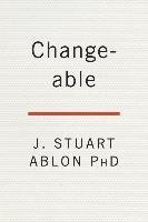 Changeable - Ablon Stuart J. | Książka w Empik