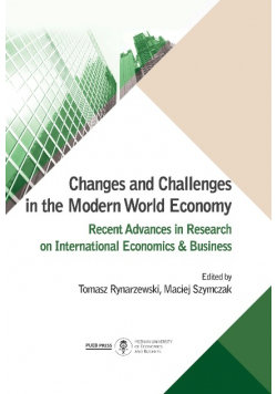 Changes And Challenges In The Modern World Economy - Opracowanie ...