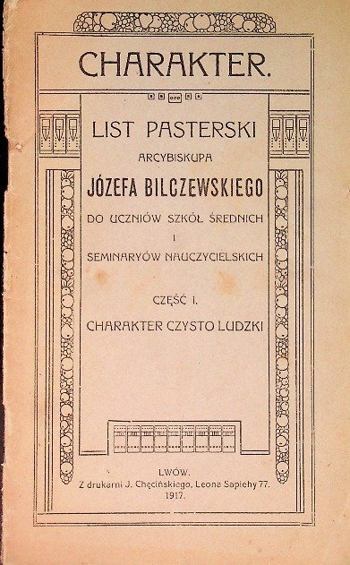 Charakter List pasterski arcybiskupa Bilczewskiego, 1917 r. - Józef ...
