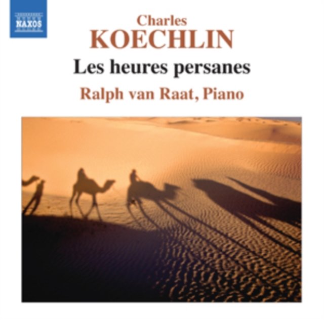 Charles Koechlin: Les Heures Persanes - Various Artists | Muzyka Sklep ...