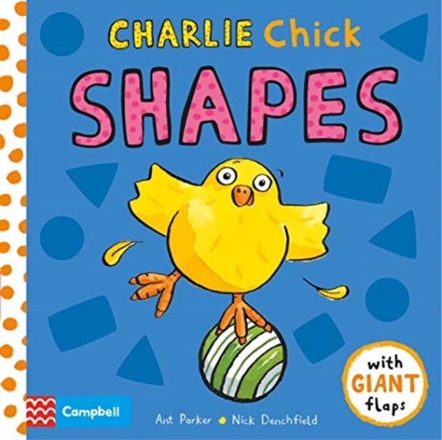 Charlie chick shapes - Opracowanie zbiorowe | Książka w Empik