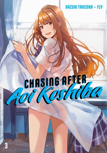 Chasing After Aoi Koshiba 3 - Hazuki Takeoka | Książka w Empik