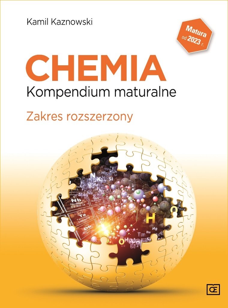 Chemia. Kompendium maturalne. Zakres rozszerzony - Kaznowski Kamil | Książka w Empik
