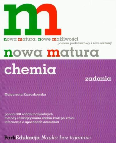 Chemia. Nowa matura - Krzeczkowska Małgorzata | Książka w Empik