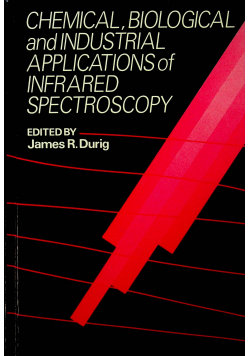 Chemical Biological and Industrial Applications of Infrared ...