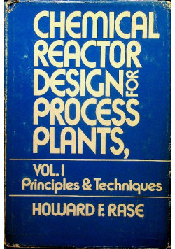 Chemical Reactor Design for Process Plants I - John Wiley&Sons ...