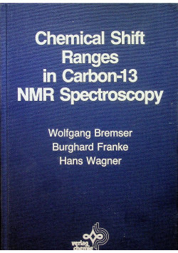 Chemical Shift Ranges in Carbon 13 NMR Spectroscopy - Opracowanie ...