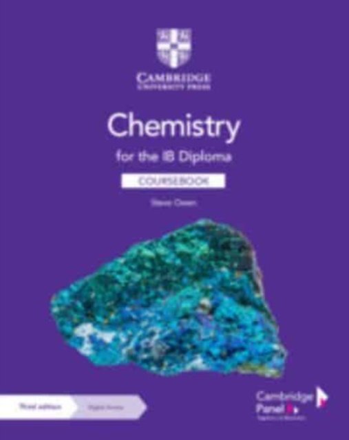 Chemistry for the IB Diploma. Coursebook with Digital Access (2 Years). 3rd edition - Owen Steve ...